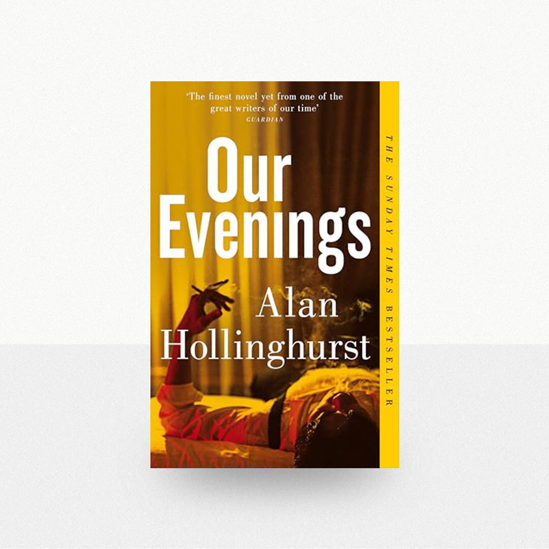 Hollinghurst, Alan - Our Evenings – De Queer Boekenkast